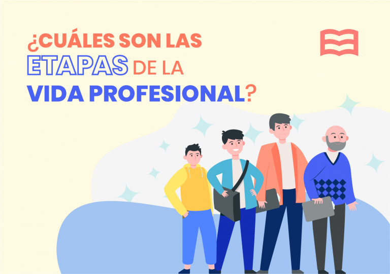 ¿Cuáles son las etapas de la vida profesional? - Academia 3E